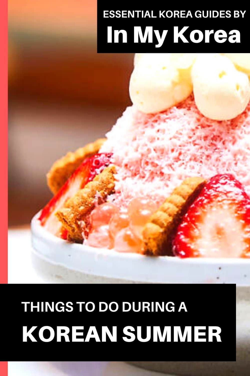 20 Cool Summer Activities In Korea: Korean Summer 2023