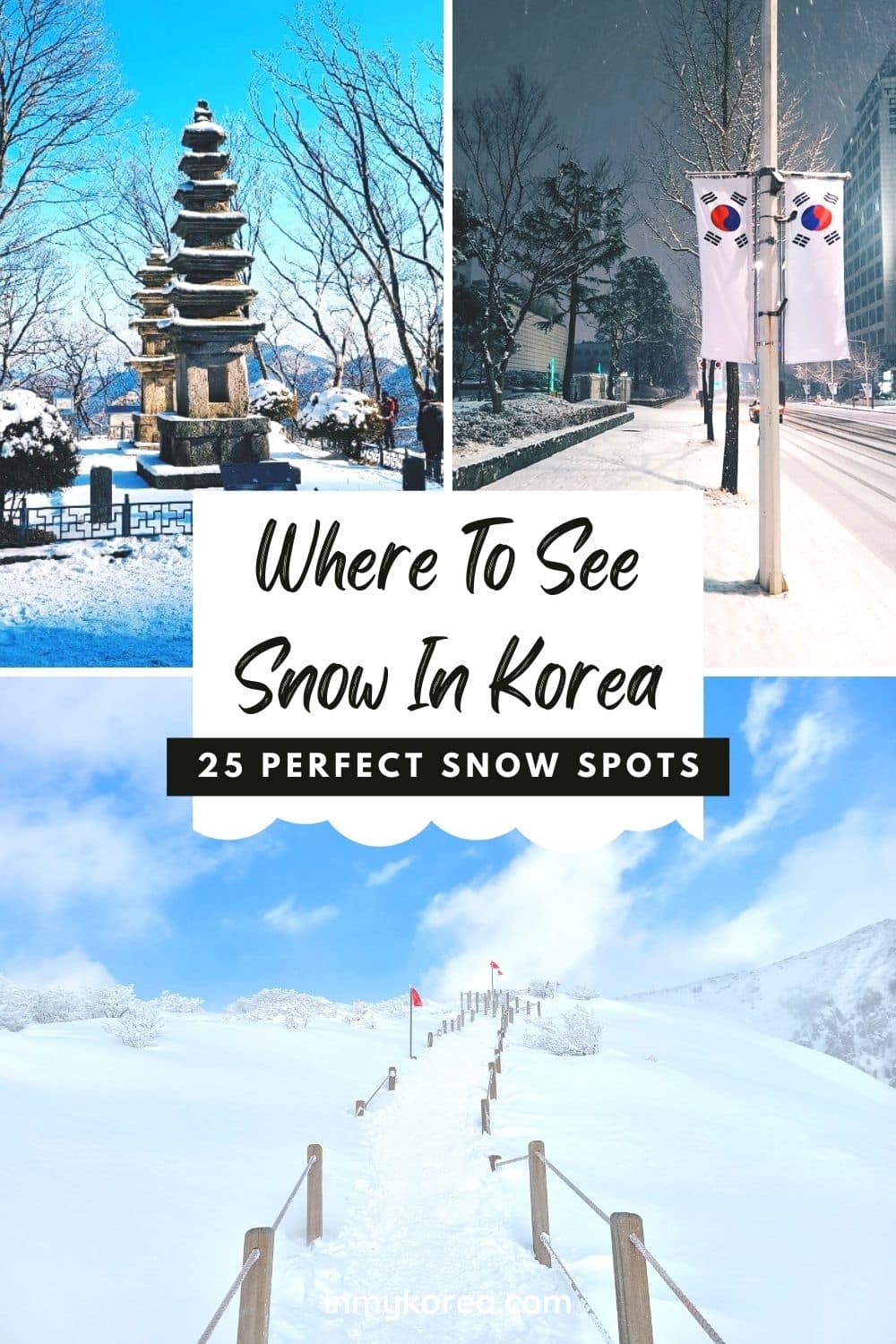 Where Does It Snow In Korea? Snow In Seoul And Korea 2025